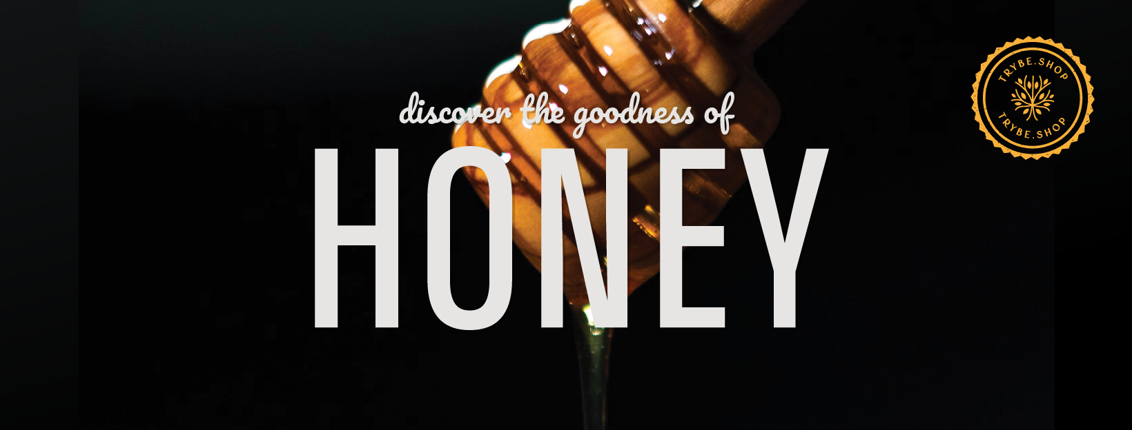 Trybe Gourmet Honey – Trybe.shop